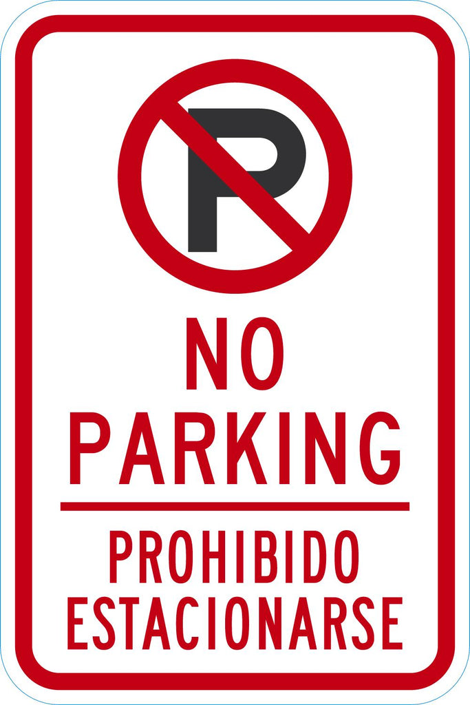 Bilingual No Parking Signs | Rutke Signs Home of Signs Labels and Tags