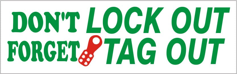 Don€™t Forget Lockout Tagout - Safety Banner | SBL-353 | Rutke Signs ...