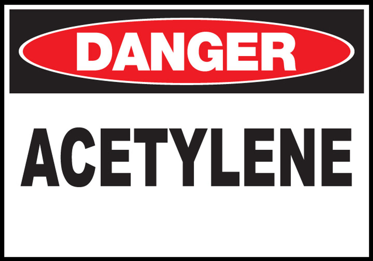 Acetylene Eco Danger Signs Available In Different Sizes and Materials ...